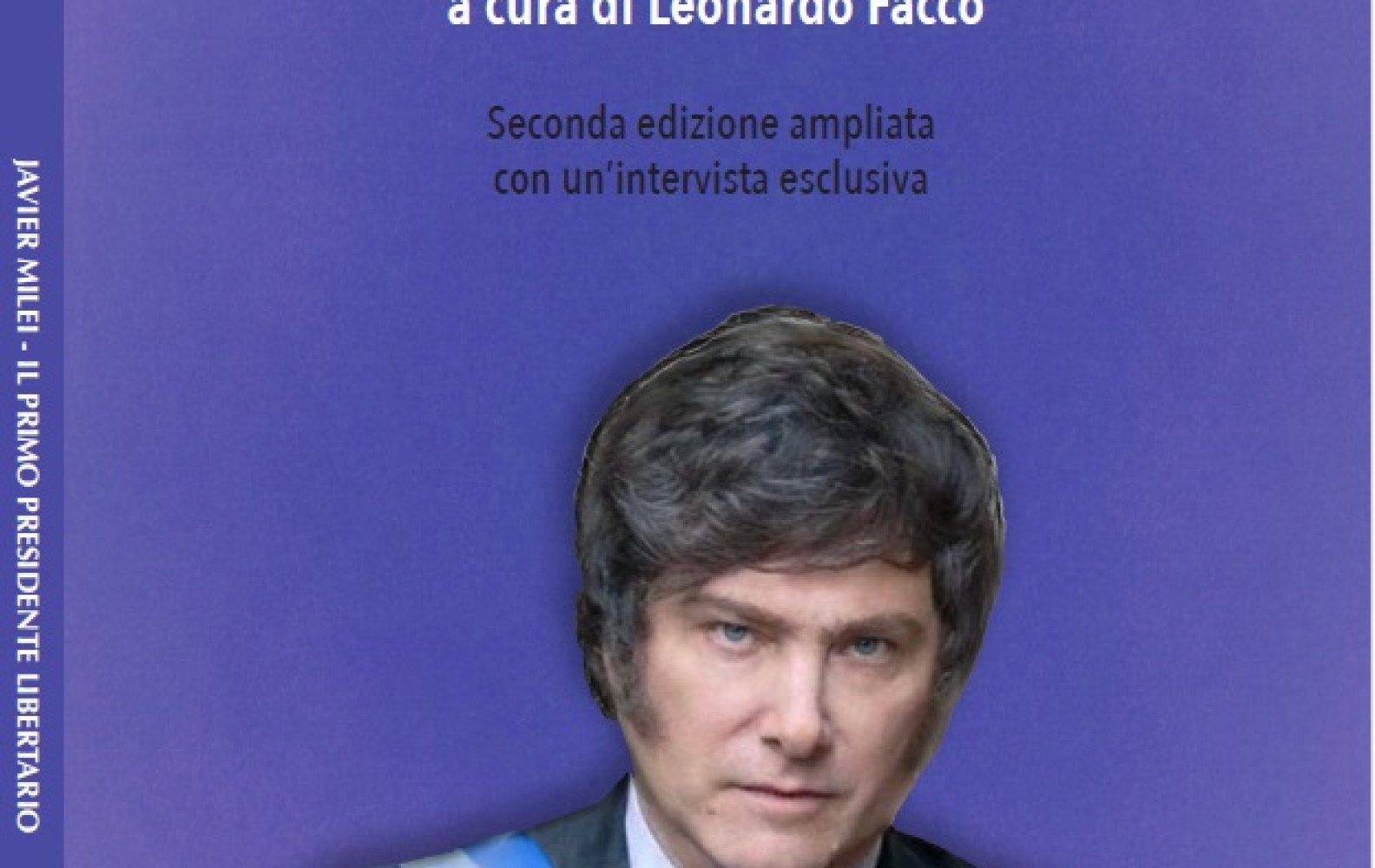Javier Milei, il primo presidente libertario